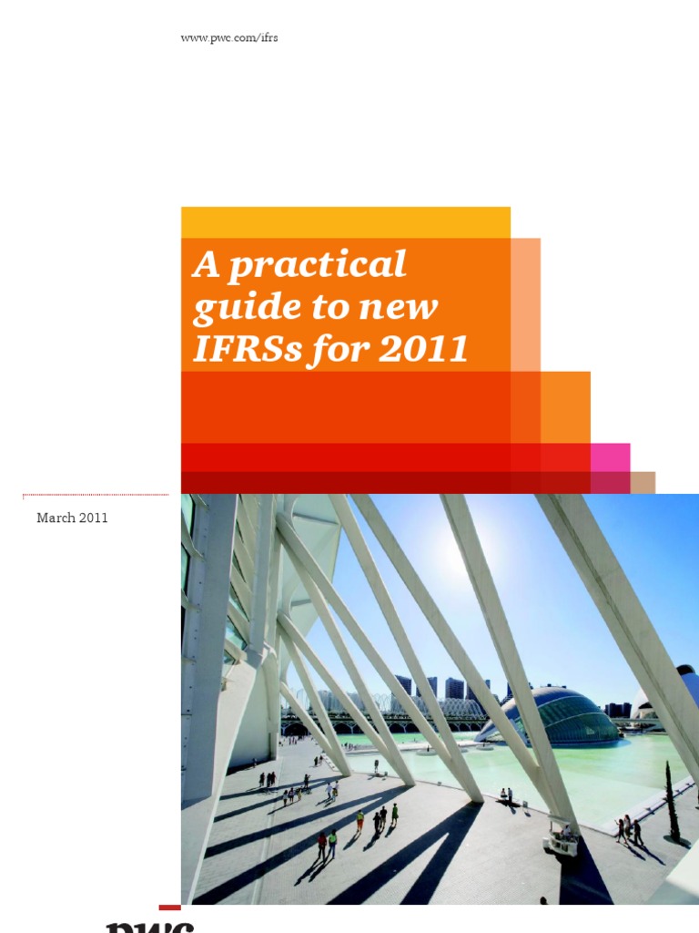 A Practical Guide To New IFRSs 2011 | PDF | Technology & Engineering