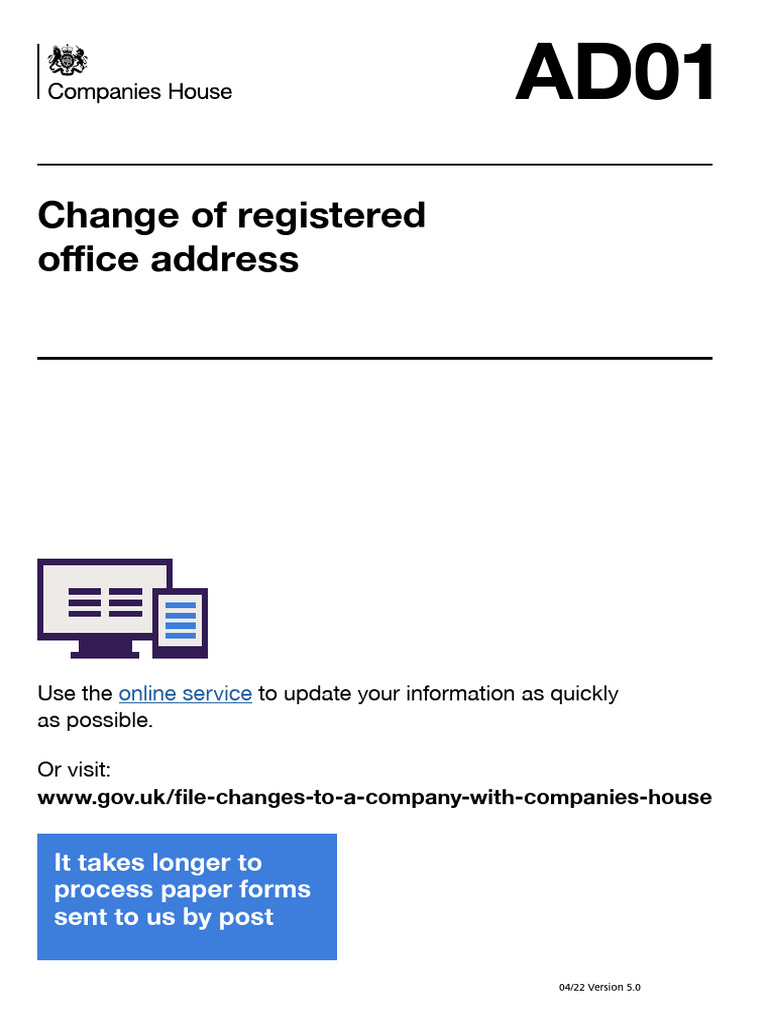 Change of Registered Office Address: It Takes Longer To Process Paper ...