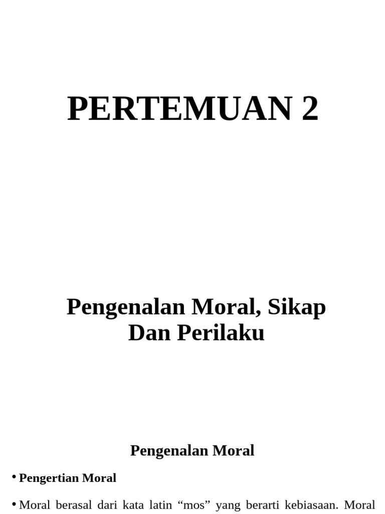 PERTEMUAN 2 Pengenalan Moral | PDF