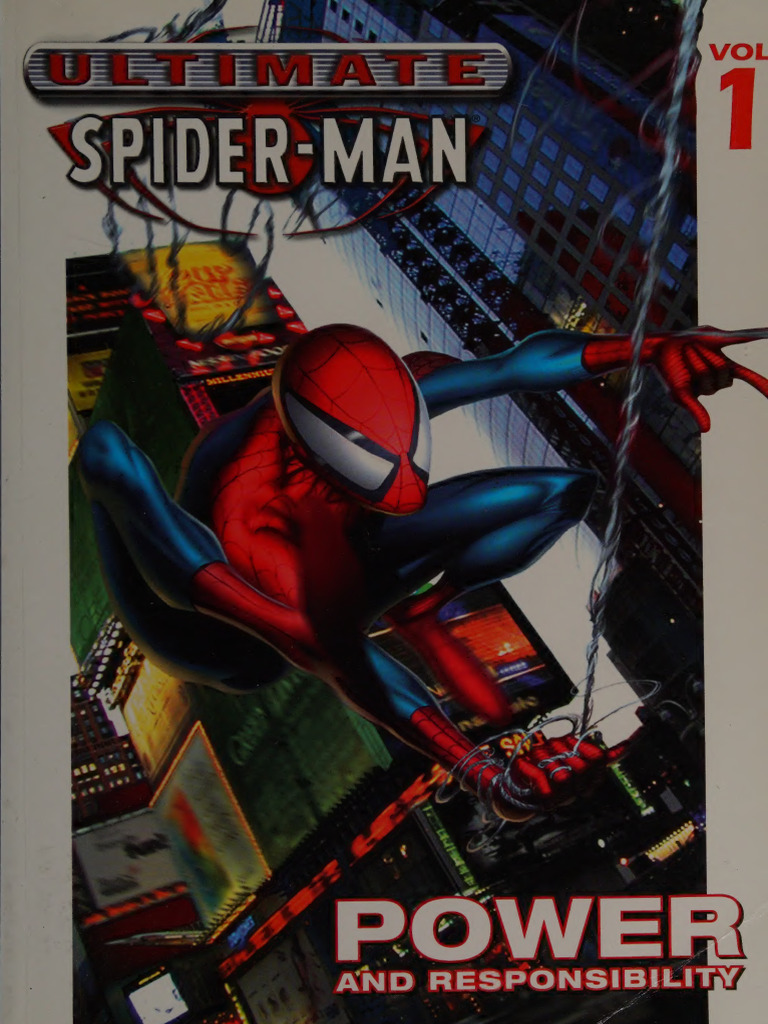 Ultimate Spider-Man: Power & Responsibility | PDF | Characters Created ...