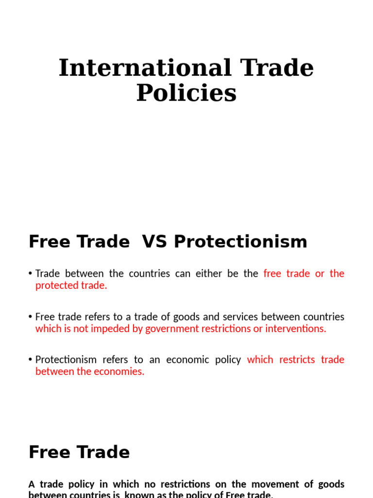 International Trade Policies | PDF | Free Trade | Non Tariff Barriers ...