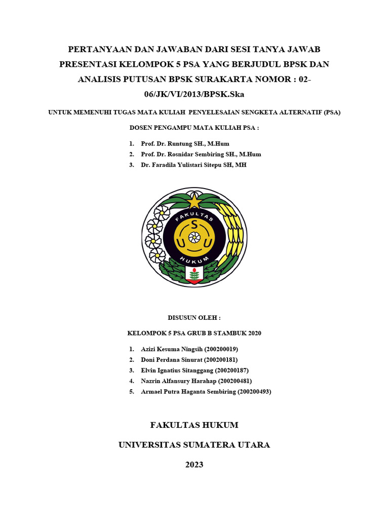 Pertanyaan Dan Jawaban Dari Sesi Tanya Jawab Presentasi Kelompok 5 Psa Yang Berjudul BPSK Dan ...