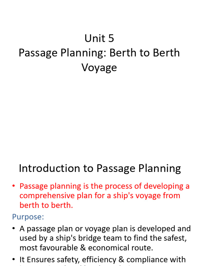 Passage Planning: Berth to Berth Guide | PDF | Navigation | Water Transport