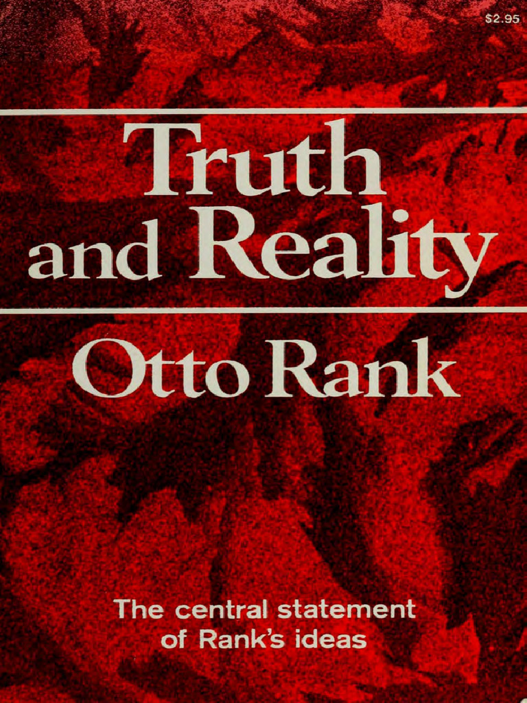 Otto Rank - Truth and Reality (1978, W. W. Norton & Company) - Libgen ...