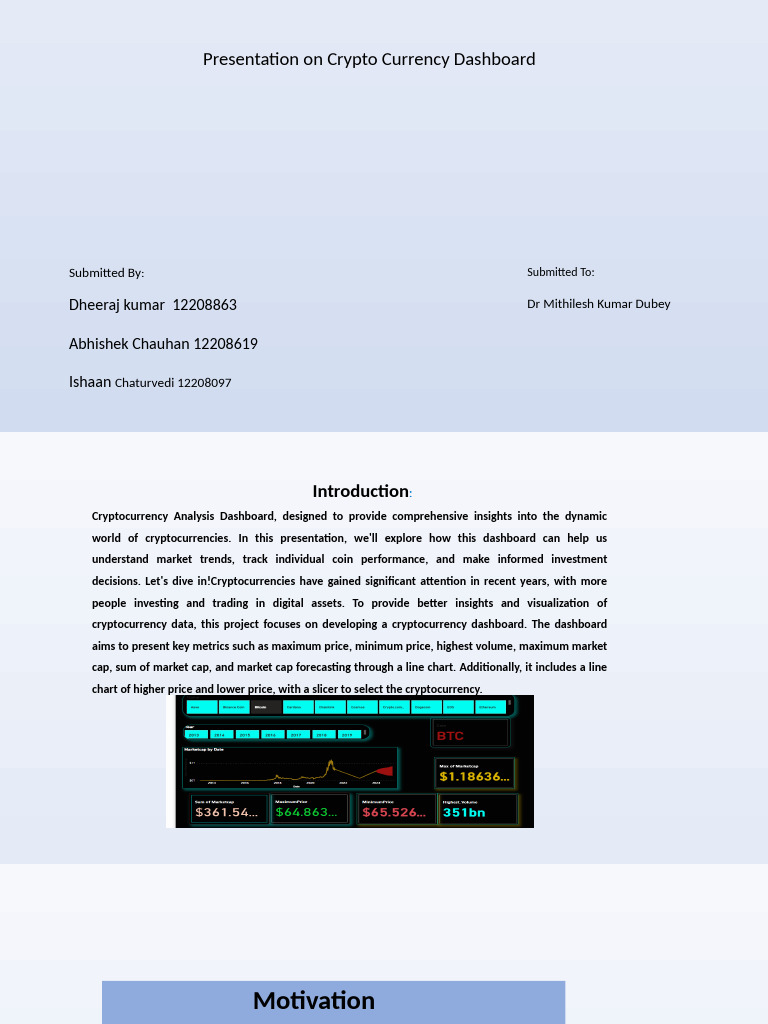 Presentation On Crypto Currency Dashboard: Dheeraj Kumar 12208863 Abhishek Chauhan 12208619 ...