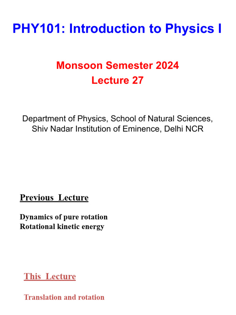 PHY101 Lecture 27 2024 | PDF | Angular Momentum | Rotation Around A ...