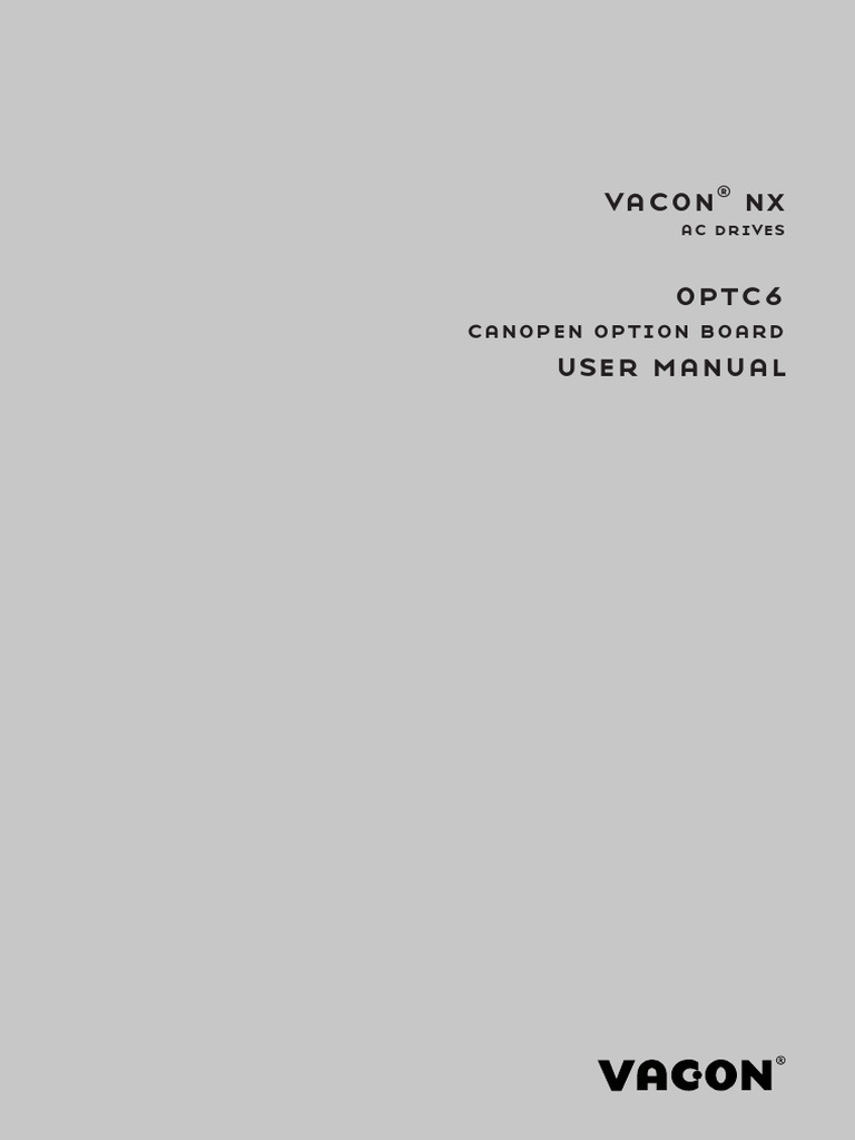 Vacon NX OPTC6 CANopen Option Board Manual DPD00896B UK | PDF | Information And Communications ...