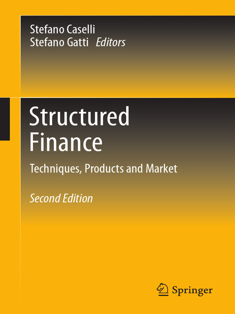 Structured Finance Techniques, Products and Market (Stefano Caselli ...