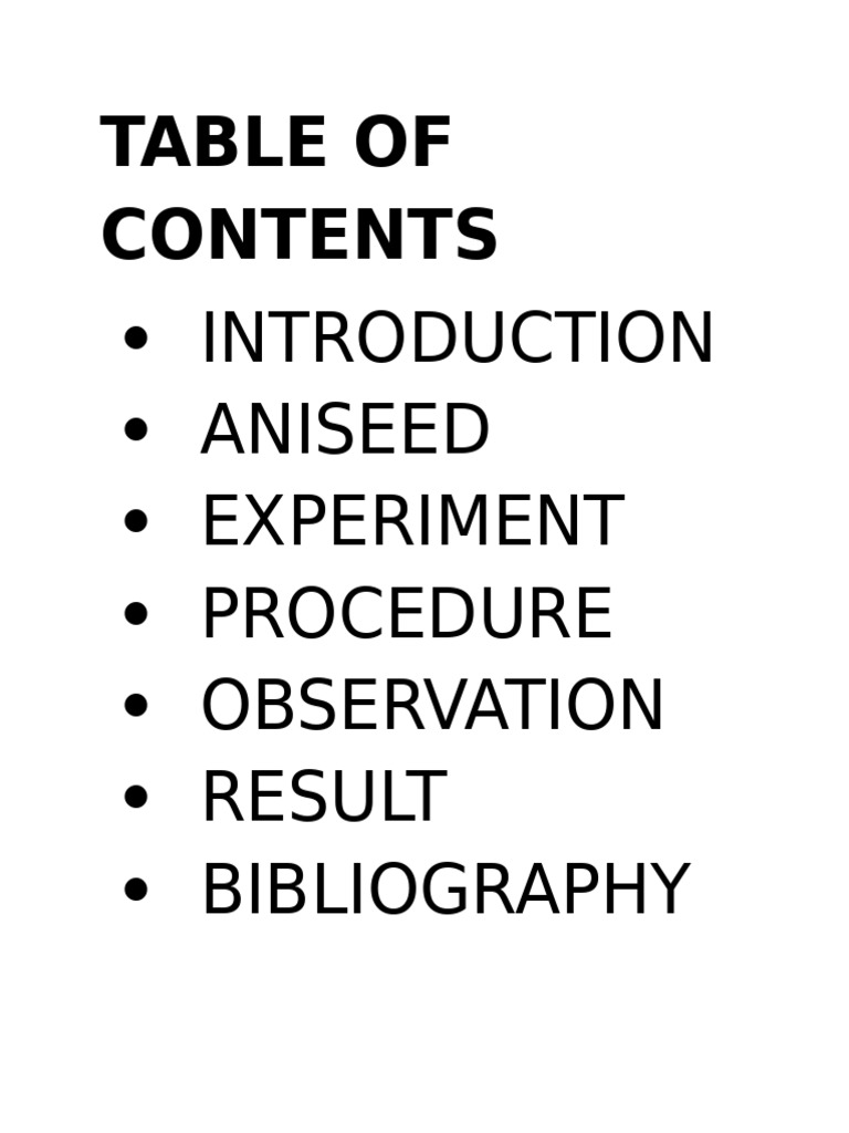 Table Of: Aniseed Experiment Procedure Observation Result Bibliography ...