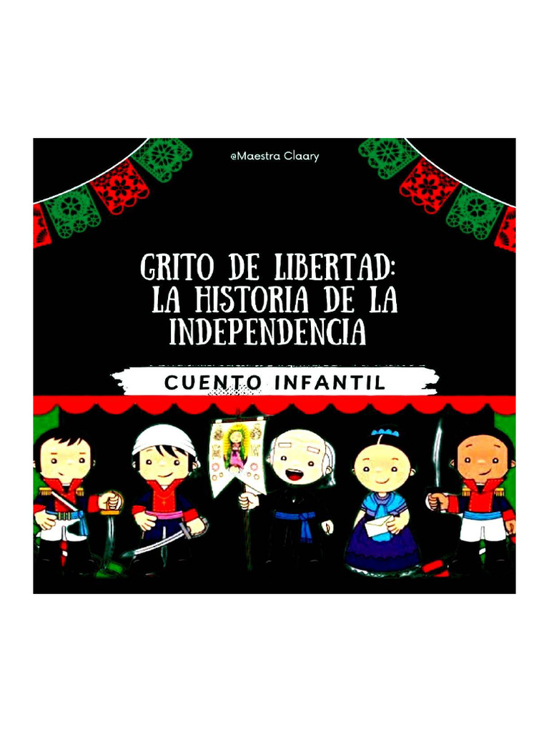 Cuento Infantil Historia de La Independencia | PDF