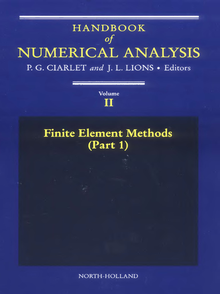 Handbook of Numerical Analysis. Finite Element Methods (Part 1 ...