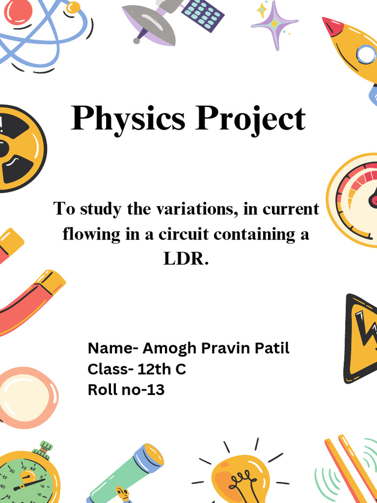 Physics Project | PDF | Electrical Resistance And Conductance | Electrical Resistivity And ...