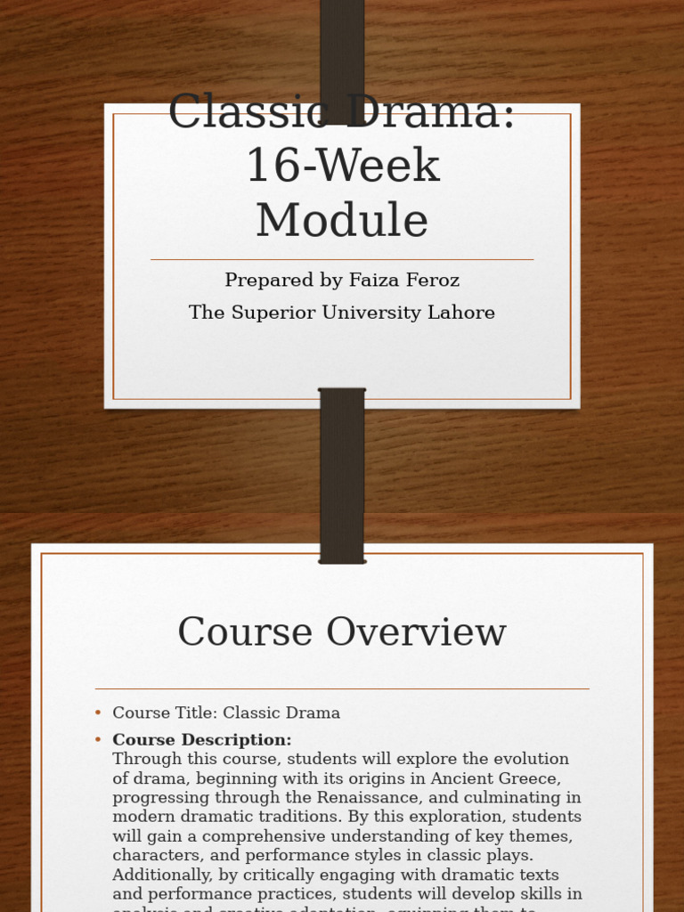 Classic - Drama - Module Faiza Feroz Final | PDF | Critical Thinking ...
