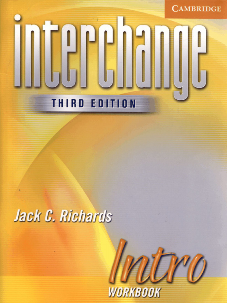 Interchange - WORKBOOK - Intro A B - English 1 | PDF