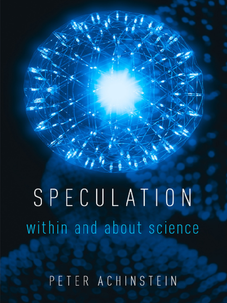 Speculation Within and About Science | PDF | Evidence | Theory