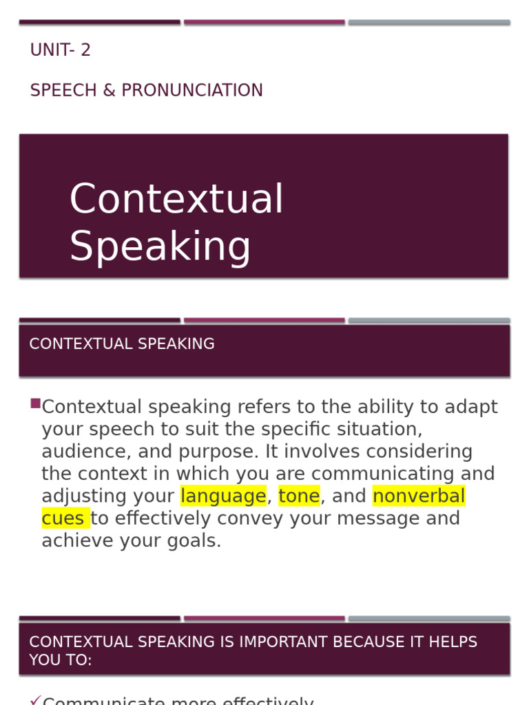 Lecture-5 PEV112 Unit 2 - Contextual Speaking | PDF | Communication | Nonverbal Communication