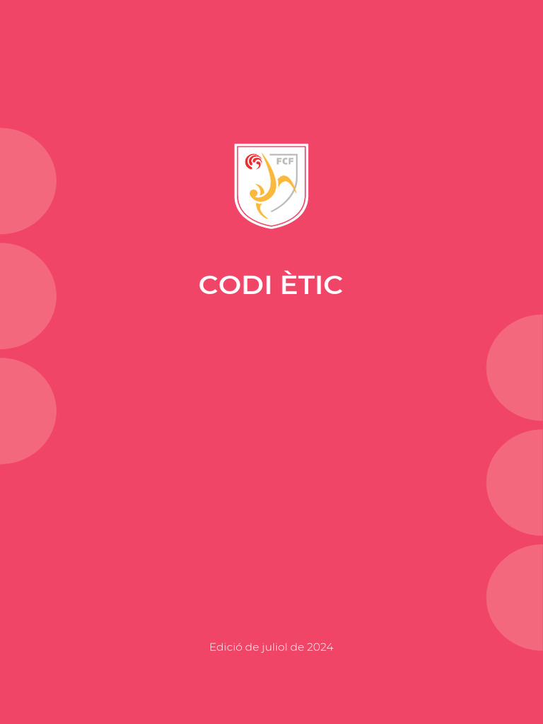 Codi Ètic: Edició de Juliol de 2024 | PDF