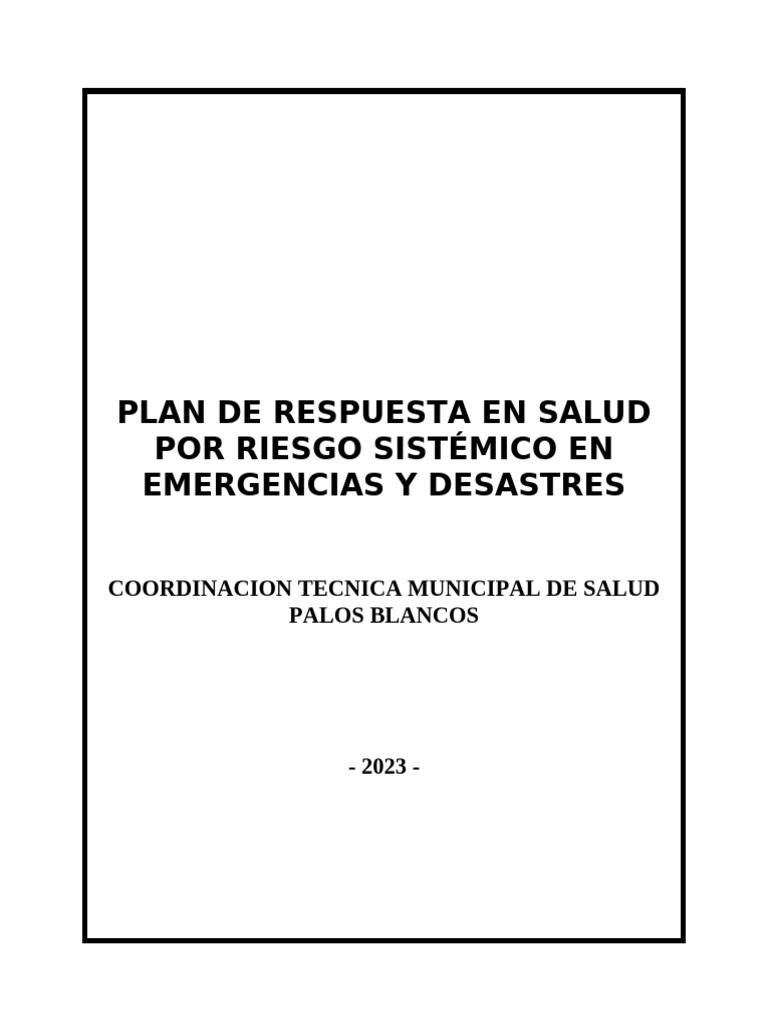 Plan de Respuesta en Salud Por Riesgo Sistemico Palos Blancos | PDF ...