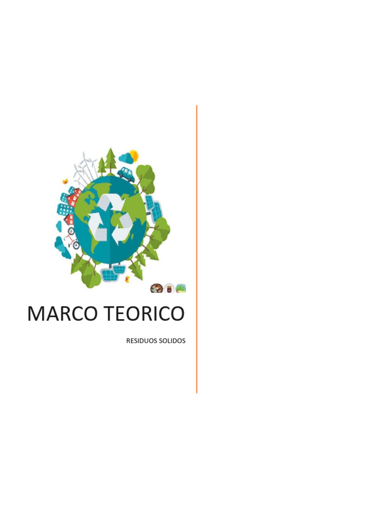 Marco Teorico Residuos Solidos | PDF | Residuos | Gestión de residuos