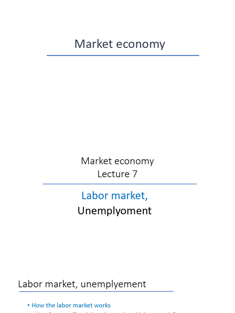 Lecture 7 Labour Market Unemployment | PDF | Unemployment | Labour ...
