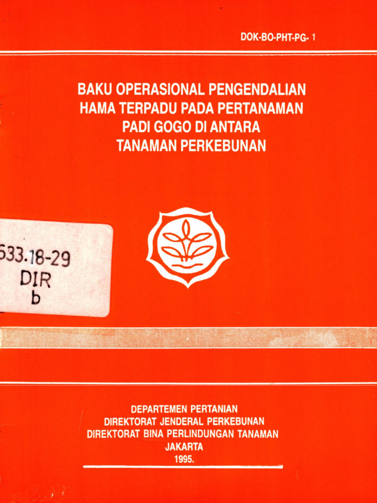 Baku Operasional Pengendalian Hama Terpadu Pada Pertanaman Padi Gogo Di ...