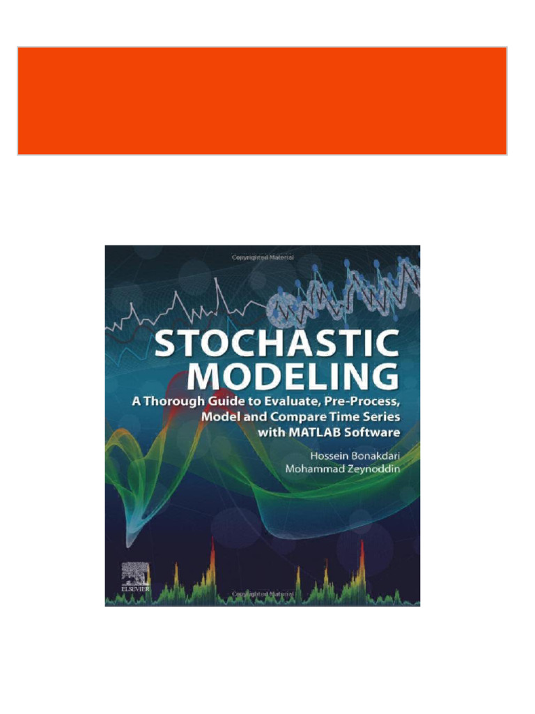 Stochastic Modeling: A Thorough Guide To Evaluate, Pre-Process, Model and Compare Time Series ...