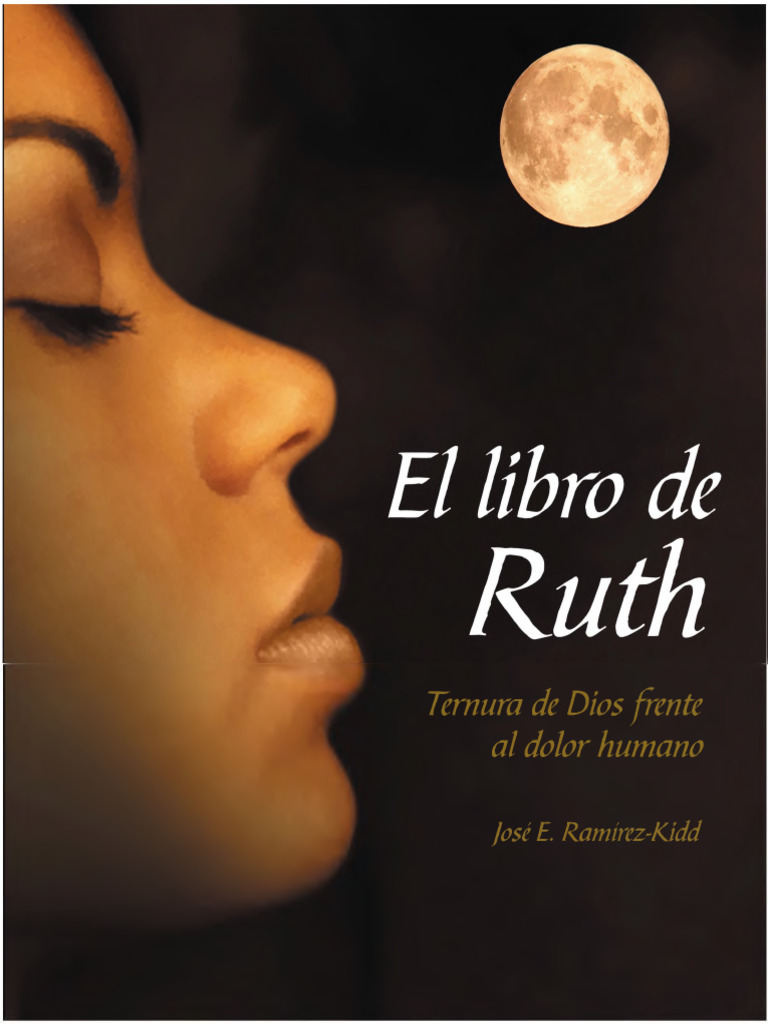 El Libro de Ruth | PDF | Narración | Rut (figura bíblica)
