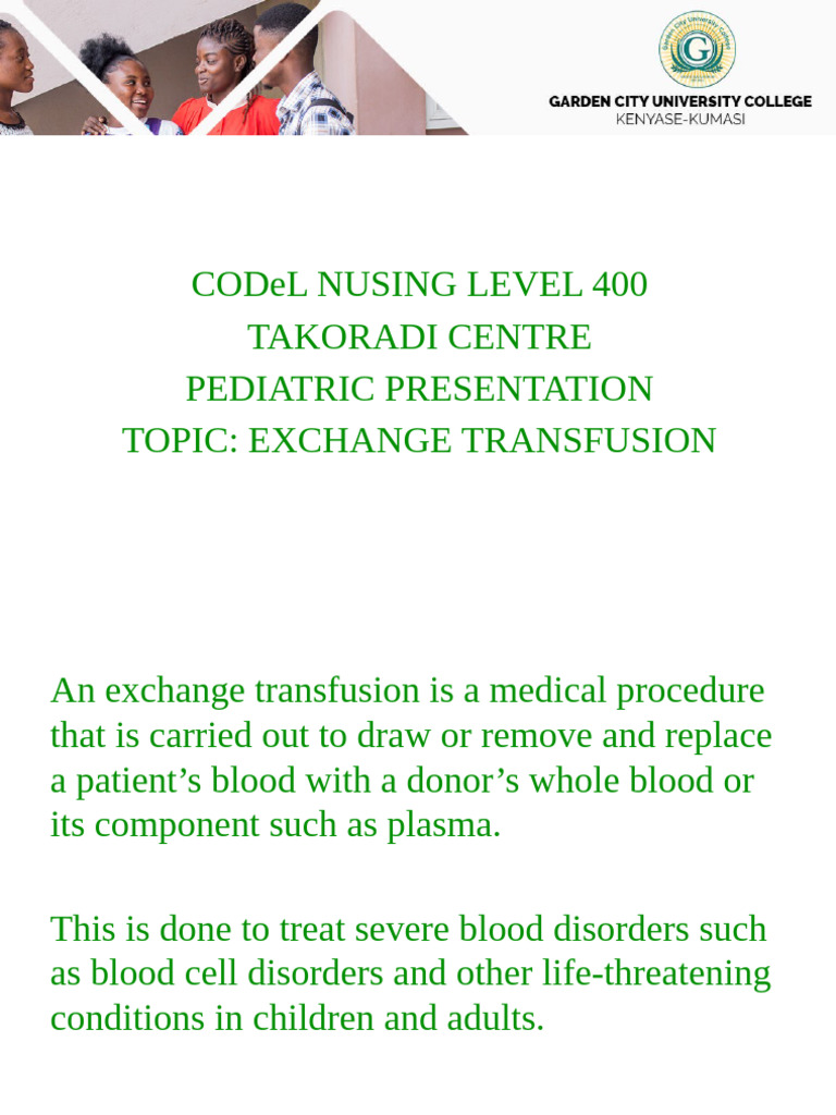Exchange Transfusion Final Work | PDF | Blood Transfusion ...