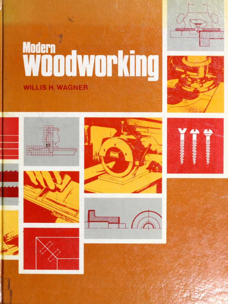 Modern Woodworking Tools, Materials, and Procedures-V1978 | PDF