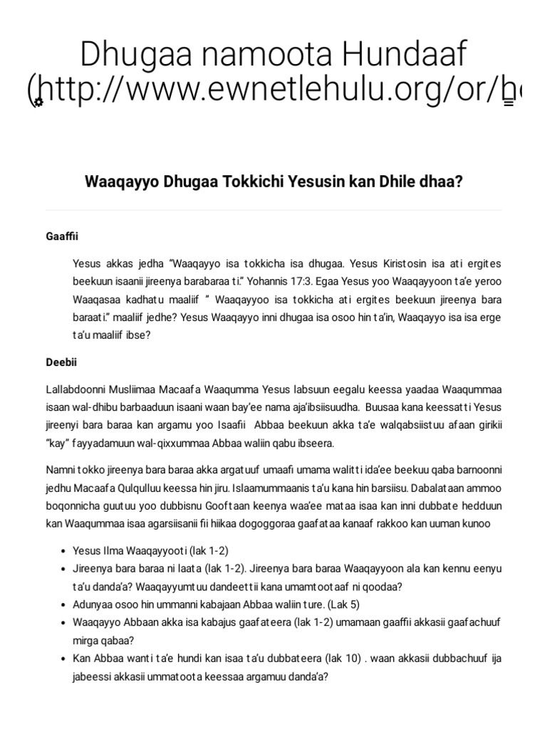 Waaqayyo Dhugaa Tokkichi Yesusin Kan Dhile Dhaa - Dhugaa Namoota ...