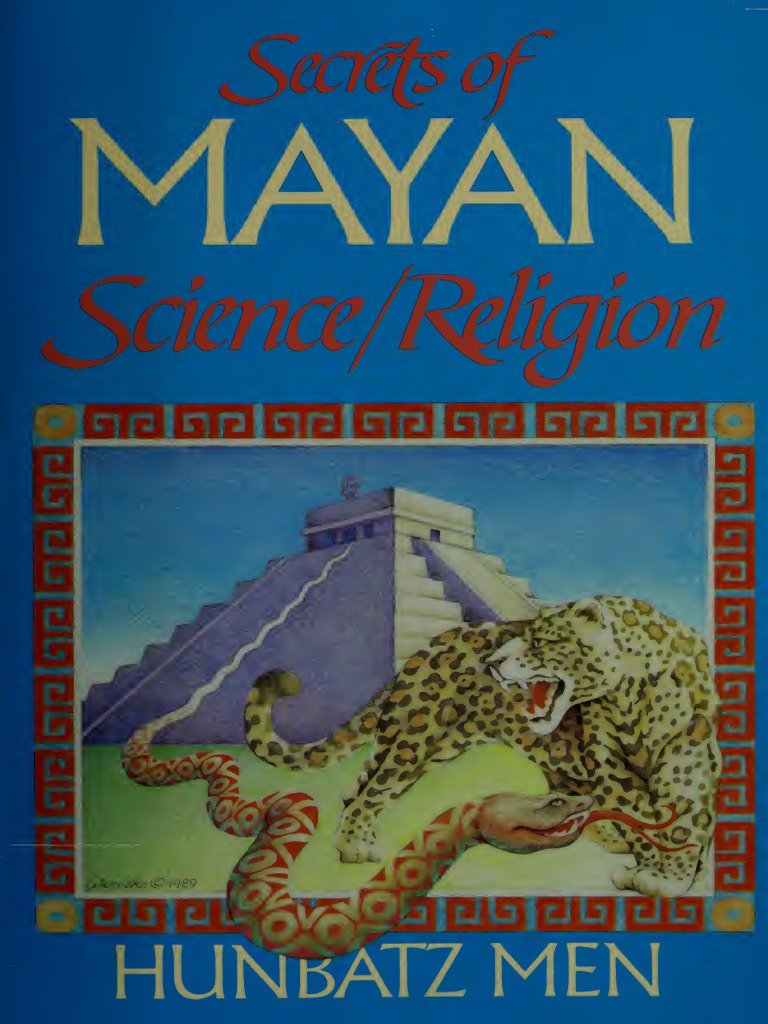 Hunbatz | PDF | Reason | Maya Civilization