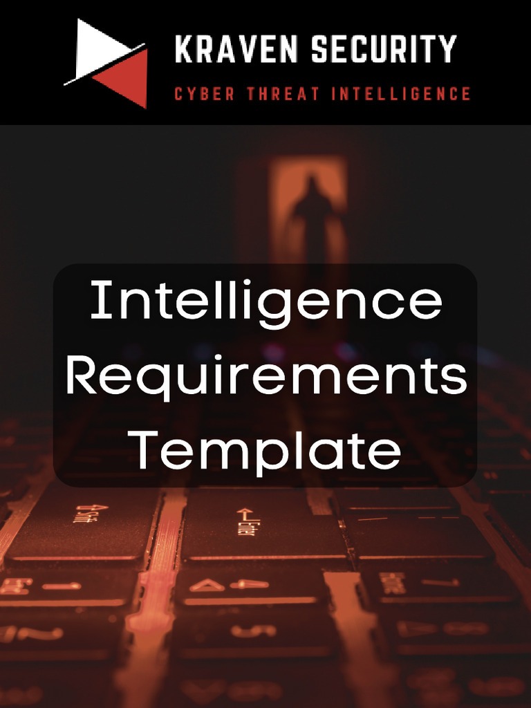 Intelligence Requirements Template | PDF | Security | Computer Security