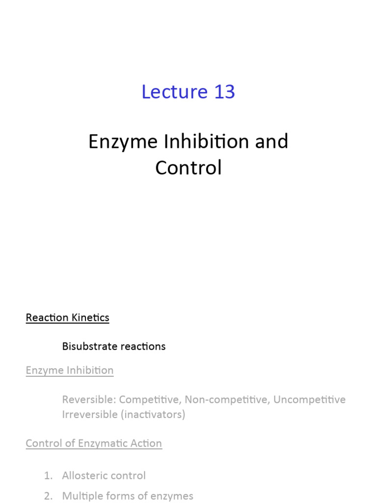 Lecture 13 | PDF | Enzyme Inhibitor | Enzyme