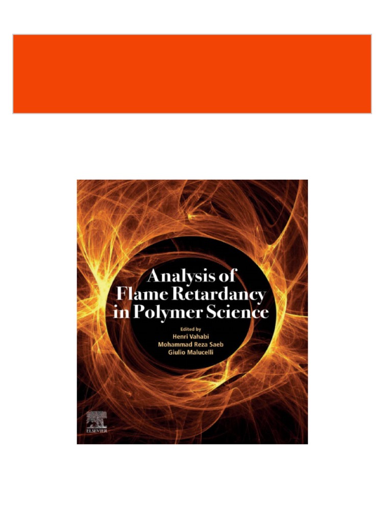 Instant Download Analysis of Flame Retardancy In Polymer Science Henri ...