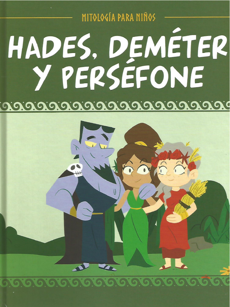 Hades, Demeter y Persefone (Anonimo) (Z-Library) | PDF