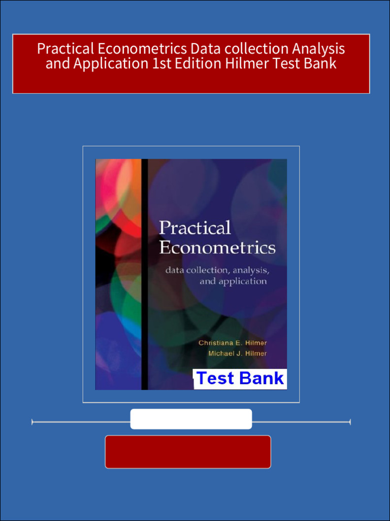 Get Practical Econometrics Data Collection Analysis And Application 1st