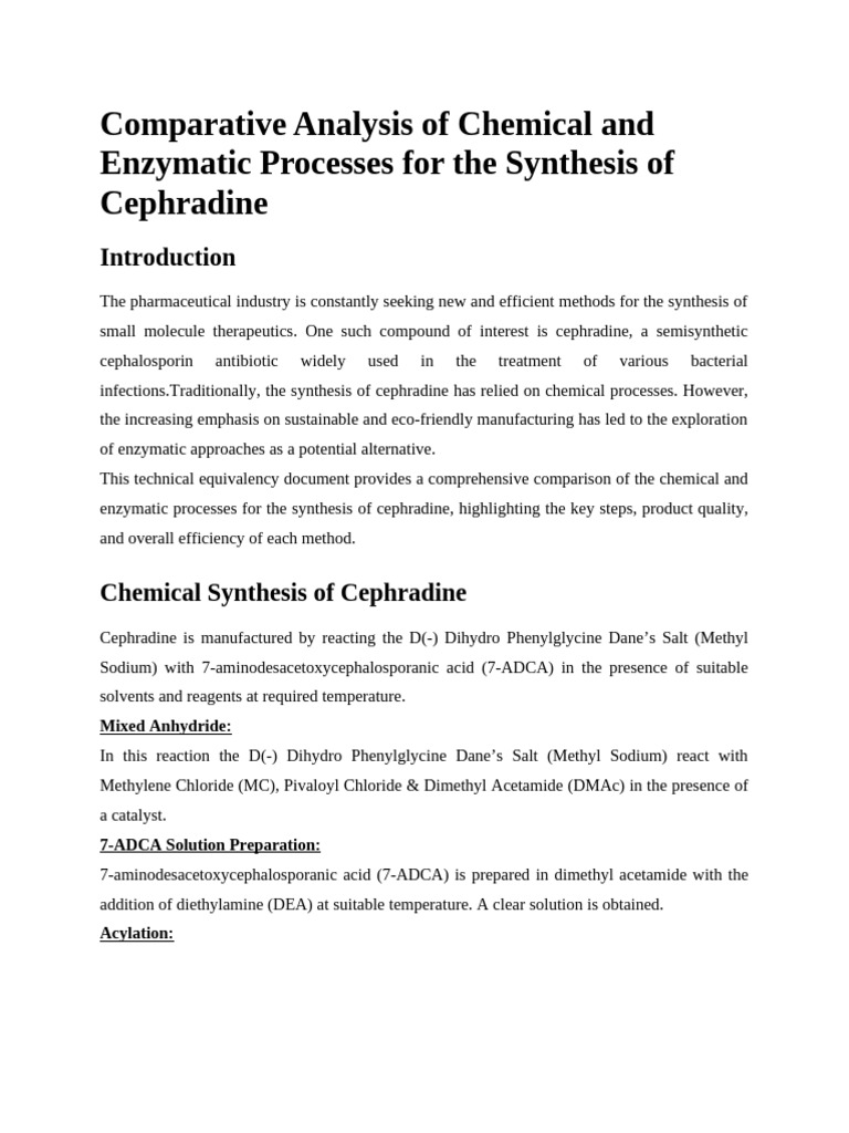 Comparative Analysis of Chemical and Enzymatic Processes For The ...