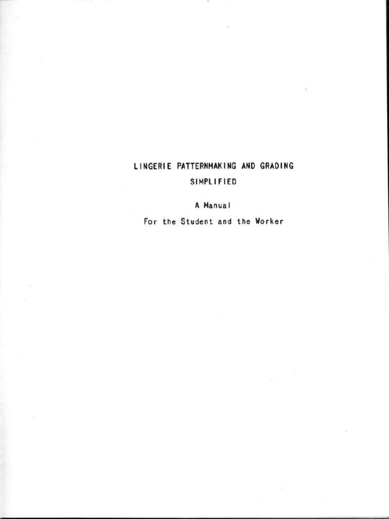 Lingerie Patternmaking and Grading Simplified PDF Free | PDF