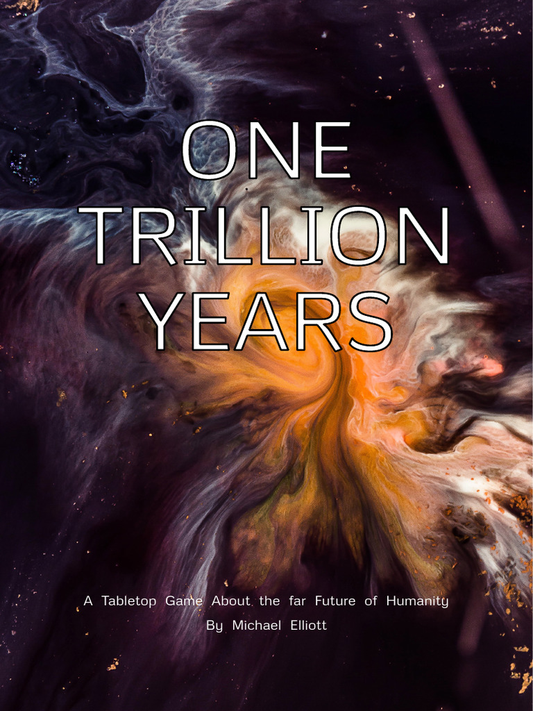 "One Trillion Years RPG Guide" | PDF | Galaxy | Stars