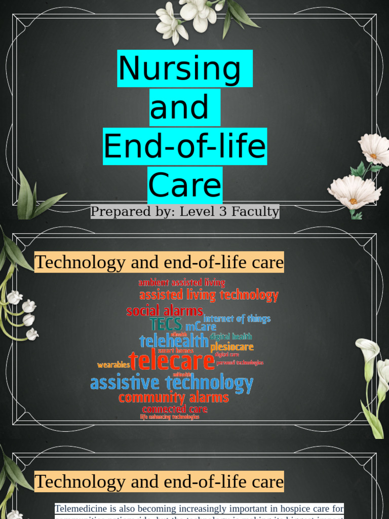 Technology in End-of-Life Nursing Care | PDF | Palliative Care | Hospice