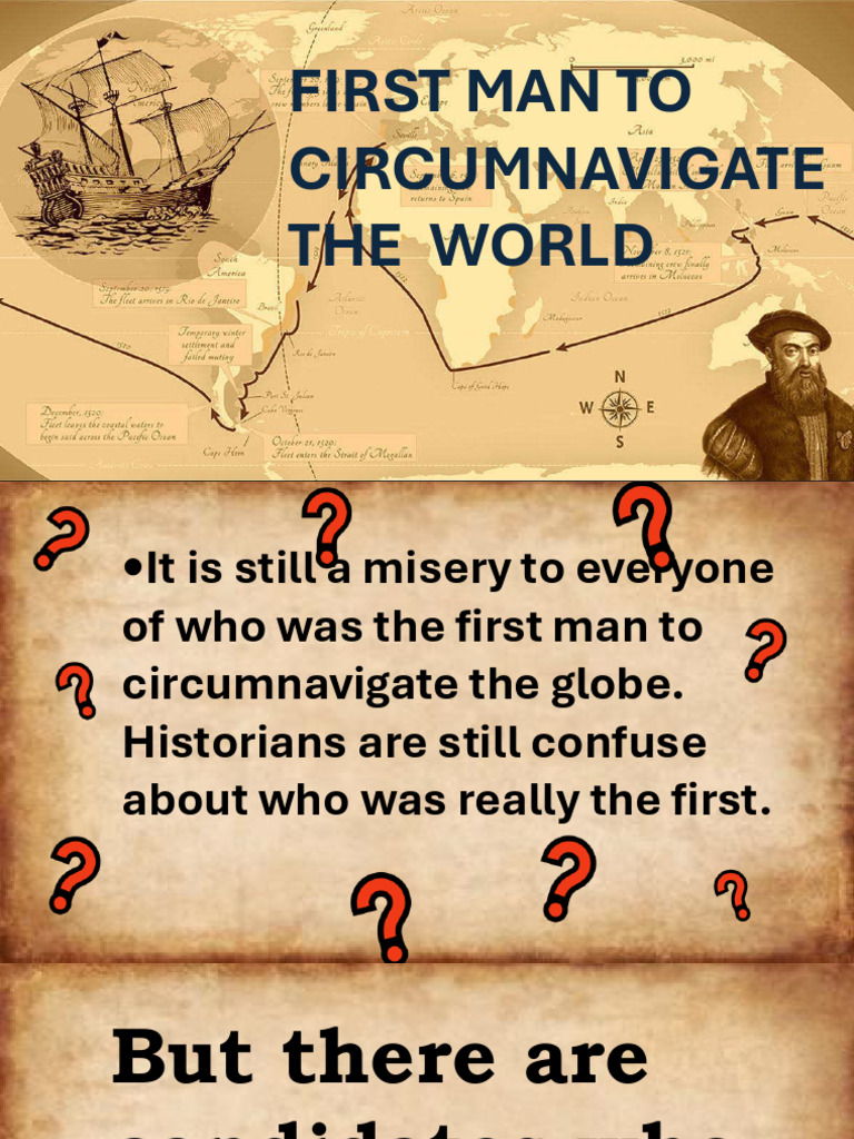 First to Circumnavigate Earth? | PDF | Exploration | Age Of Discovery