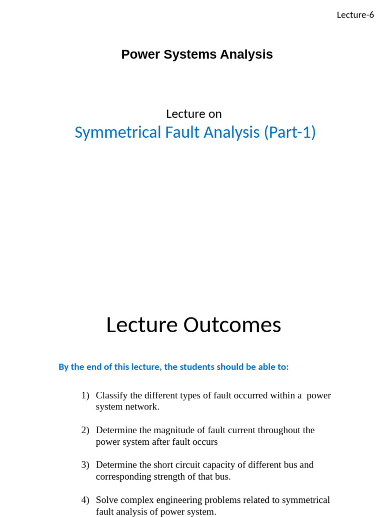 PSA - Lecture 6 - Symmetrical Fault Analysis (Part-1) - MAZS | PDF | Transformer | Electrical ...