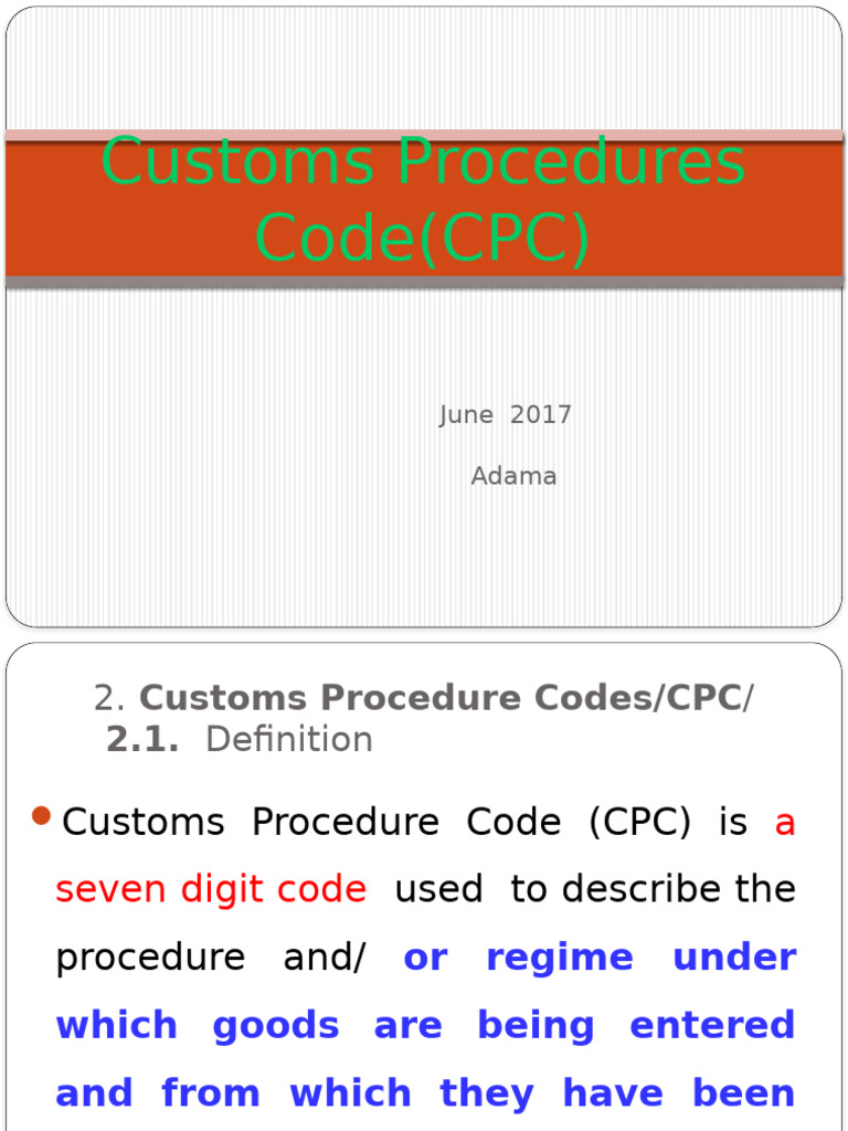 Customs Procedures Code (CPC) | PDF | Customs | Computing