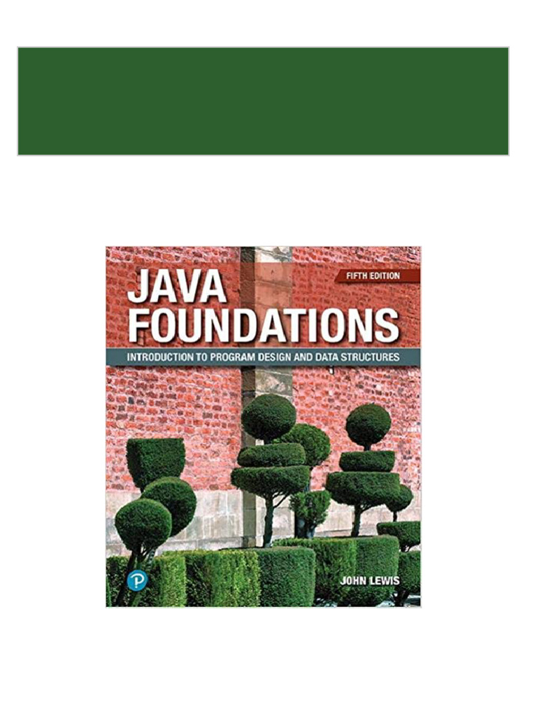 Instant Download (Ebook PDF) Java Foundations: Introduction To Program ... Instant Download (Ebook PDF) Java Foundations: Introduction To Program ...