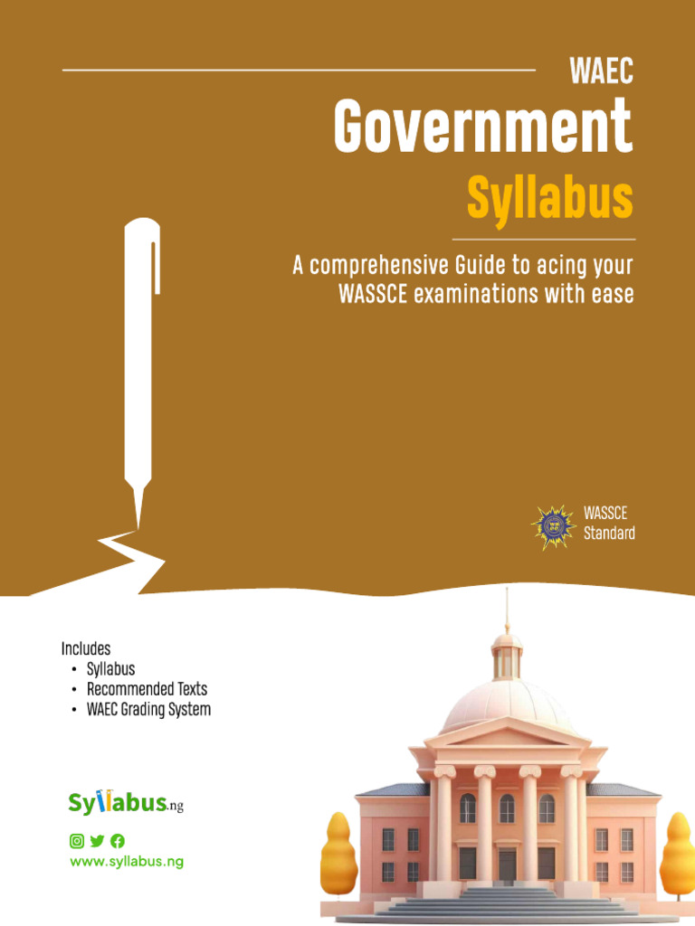 WAEC 2025 Government Syllabus Overview | PDF | Separation Of Powers ...