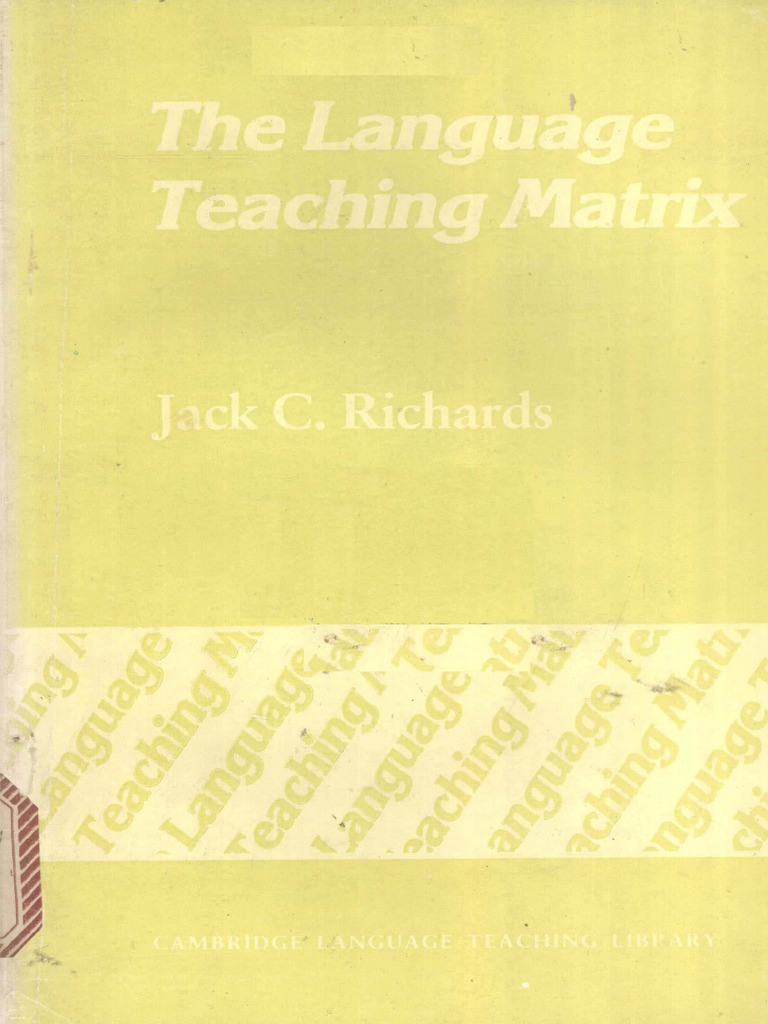 The LANGUAGE TEACHING MATRIX - JACK C - RICHARDS - Cambridge Language ...