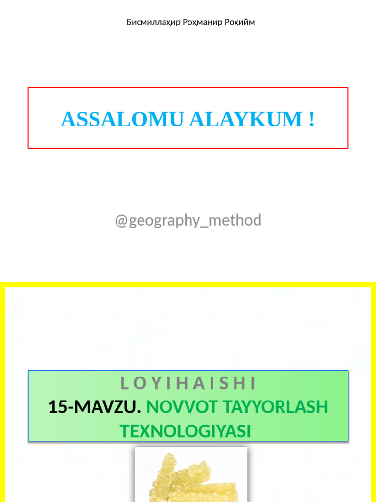 15-Mavzu. Loyiha Ishi. Novvot Tayyorlash Texnologiyasi | PDF