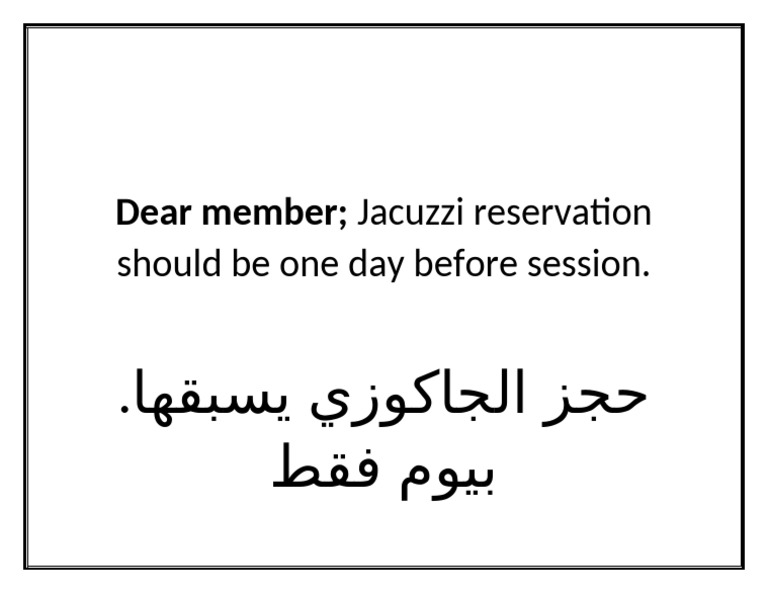 Jacuzzi Reservation Should Be One Day Before Session.: Dear Member | PDF