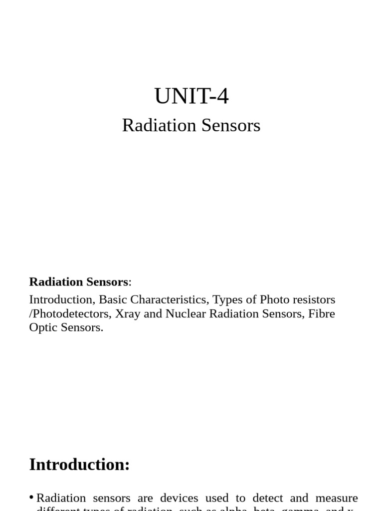 UNIT-4 Radiation Sensors | PDF | Radiation | Ionizing Radiation