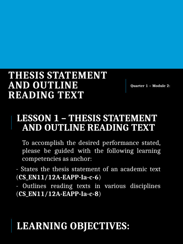 Quarter 1 Module 2 Thesis Statement and Outline Reading Text | PDF ...